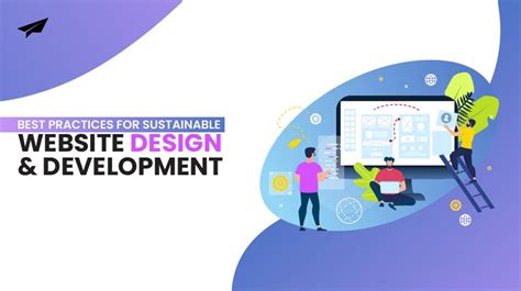 Best Practices For Sustainable Website Design And Development