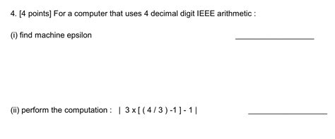 4 4 Points For A Computer That Uses 4 Decimal