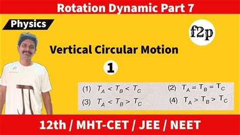Rotational Dynamics Part 7 Vertical Circular Motion Part 1 12th MHT CET JEE NEET Vinod Sir - YouTube