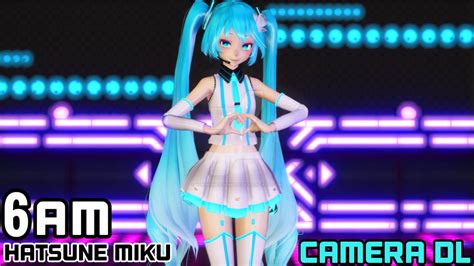 Mmd 6am Original Camera Dl By Yukikumeraimmds On Deviantart