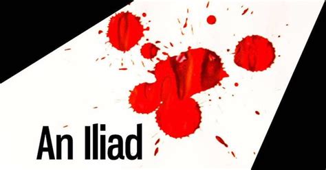 An Iliad A One Man Show Performed By Syt Director Daniel Bird