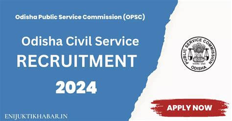 Opsc Odisha Civil Services Recruitment 2024 Apply Now
