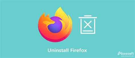 How To Uninstall Firefox From Mac And Windows PC Completely
