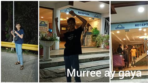 Finally Murree Phunch Gaya😃 Youtube
