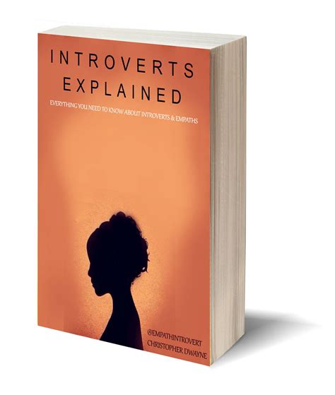 Introverts Explained