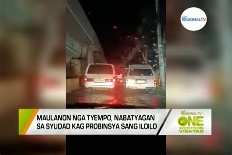 One Western Visayas Maulanon Nga Tyempo Nabatyagan Sa Syudad Kag