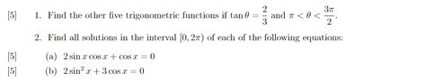 Solved 1 Find The Other Five Trigonometric Functions If