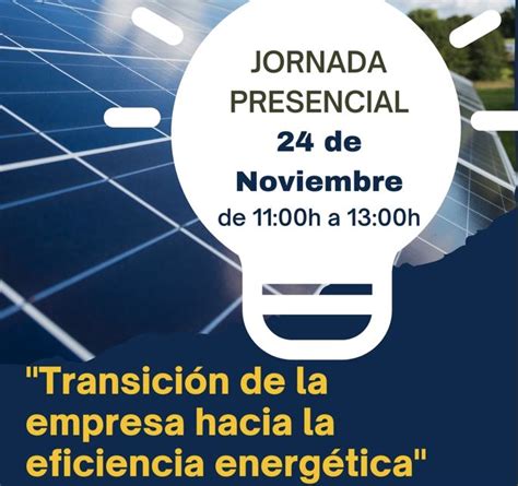 Jornada Transición de la empresa hacia la eficiencia energética