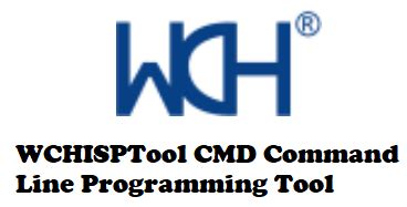 WCHISPTool CMD Command Line Programming Tool Instructions
