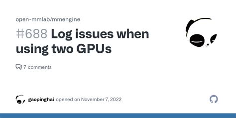 Log Issues When Using Two GPUs Issue Open Mmlab Mmengine GitHub