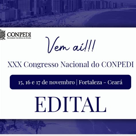 Anais Do Xxxi Congresso Nacional Do Conpedi Em Brasília São Publicados