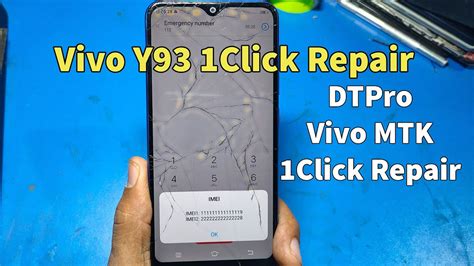 DTPro Vivo Y IMEI Repair ALL Vivo MTK Click Repair Done YouTube