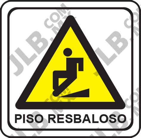 Señalamiento Piso Resbaloso Equipos Contra Incendio Jlb