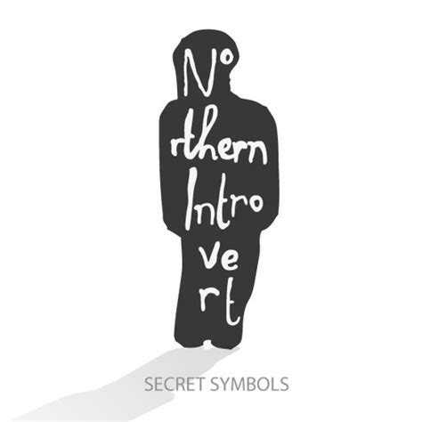 Stream Secret Symbols By Northern Introvert Listen Online For Free On