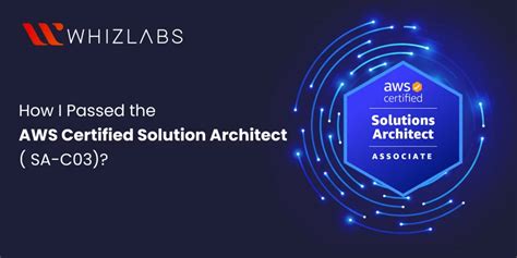 How I Passed The Aws Solutions Architect Associate Exam Sa C03