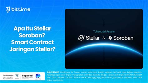 Apa Itu Stellar Soroban Smart Contract Jaringan Stellar
