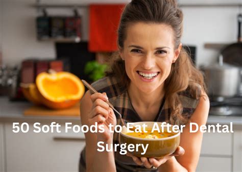50 Soft Foods To Eat After Dental Surgery Common Cents Millennial
