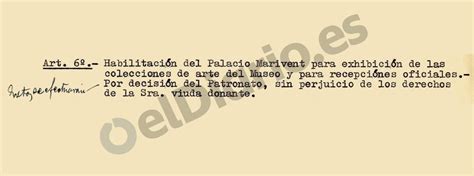 Los Papeles De Marivent La Donación Para Un Museo Durante La Dictadura