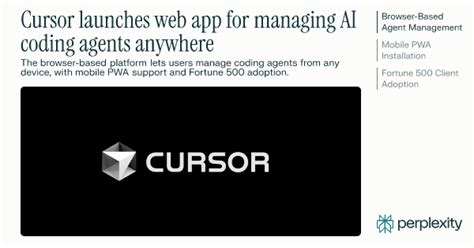 cursor launches web app for managing ai coding agents anywhere