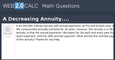 View Question A Decreasing Annuity