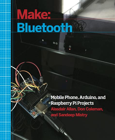 Don Coleman Creating Bluetooth Low Energy Peripherals With Arduino