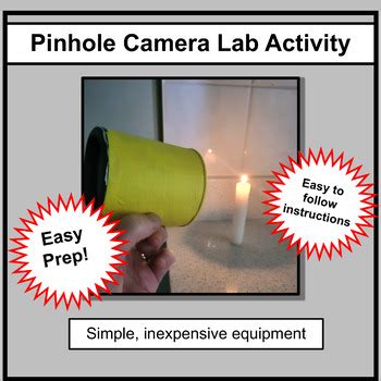 Geometric Optics Using A Pinhole Camera Lab Activity By Petersonic Science