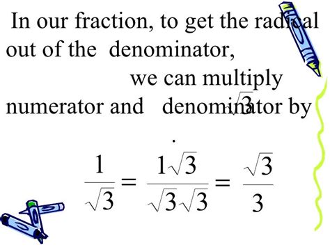 Rationalizing The Denominator