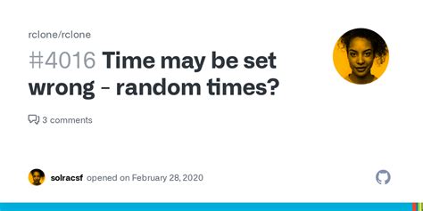 Time May Be Set Wrong Random Times Issue 4016 Rclone Rclone