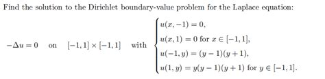 find the solution to the dirichlet boundary value