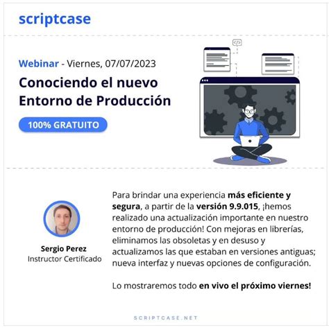 📢 Conociendo El Nuevo Entorno De Scriptcase Argentina