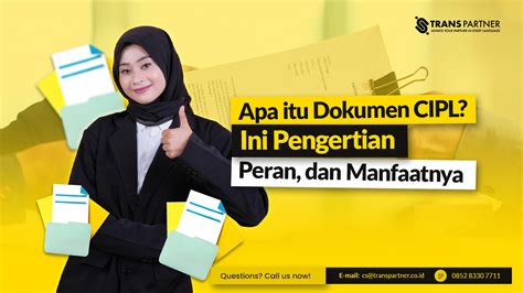 Apa Itu Dokumen Cipl Ini Pengertian Peran Dan Manfaatnya