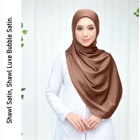 READY STOCK Shawl Satin Shawl Luxe Bubble Satin Bubble Satin HIGH QUALITY SHIPMENT