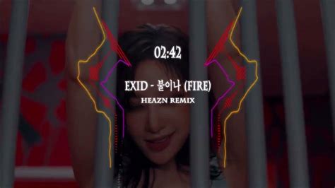 Exid 불이나 Fire Phonk Remix Youtube