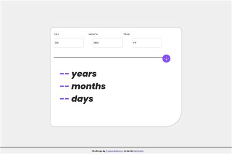 Frontend Mentor Age Calculator Using Html Css And Js Coding Challenge Solution