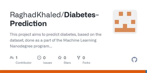 GitHub RaghadKhaled Diabetes Prediction This Project Aims To Predict Diabetes Based On The