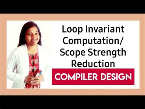 Loop Optimization In Compiler Design Loop Invariant Computations