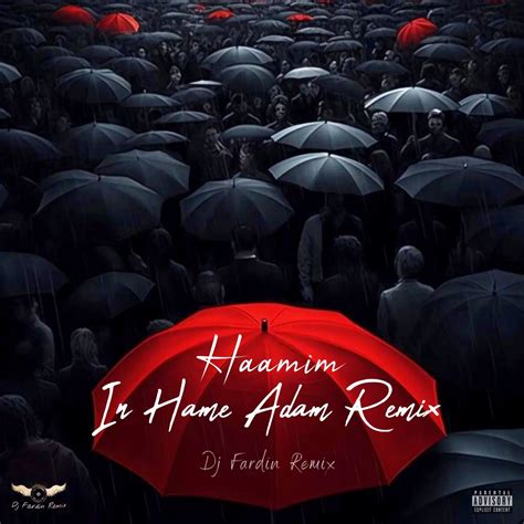 دانلود ریمیکس دیجی فردین به نام این همه آدم همراه با بالاترین کیفیت