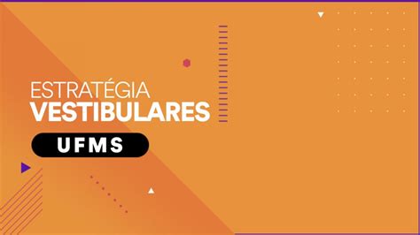 Passe Ufms 2024 Locais De Prova Da 1ª E 2ª Etapas Estão Disponíveis