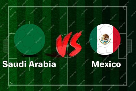 Premium Vector Saudi Arabia Vs Mexico Soccer Ball In Flag Design On