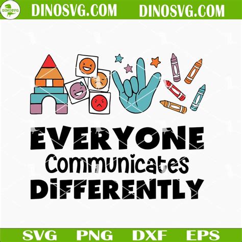 Everyone Communicate Differently SVG Autism Awareness Quotes SVG PNG