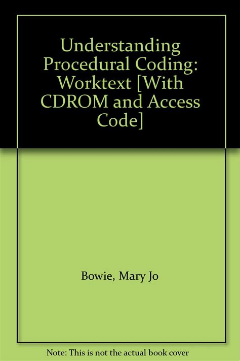 Understanding Procedural Coding Worktext And Web Tutor Pkg Bowie