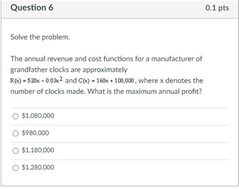 Solved Solve The Problem The Annual Revenue And Cost