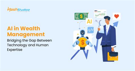 Ai In Wealth Management Bridging The Gap Between Technology And Human