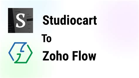 How To Integrate Studiocart With Zoho Flow Only 2 Easy Steps Bit Apps