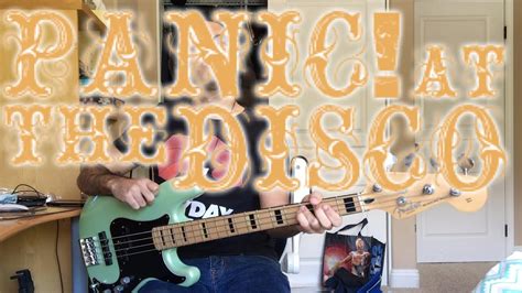Panic At The Disco Lying Is The Most Fun A Girl Can Have Bass Cover