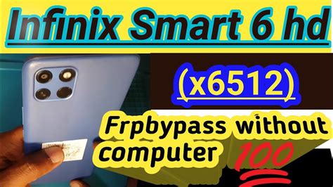 Infinix Smart 6 HD Frp Bypass Infinix X6512 Google Account Unlock Without Pc Frpbypaas YouTube