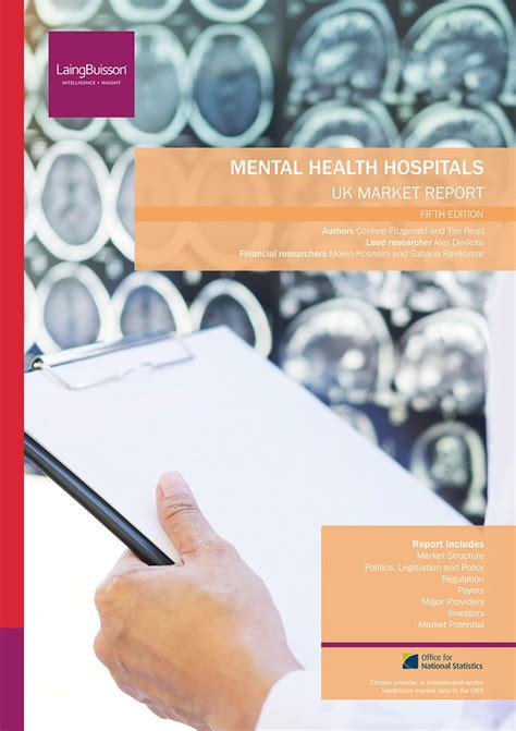 Mental Health Hospital Uk Market Report 5ed Laingbuisson