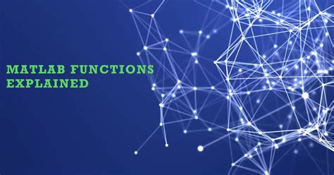 MATLAB Functions Made Easy A Definitive Beginner S Guide