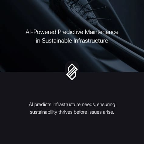 Ai Powered Predictive Maintenance In Sustainable Infrastructure → Scenario