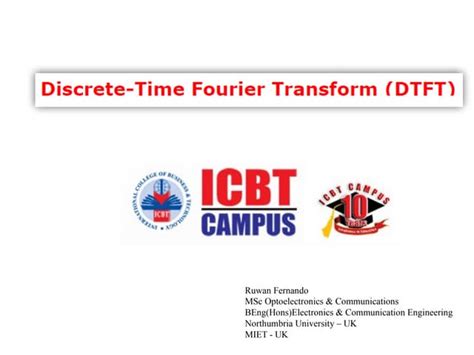 Discrete Icbt Time Fourier Transformpptx